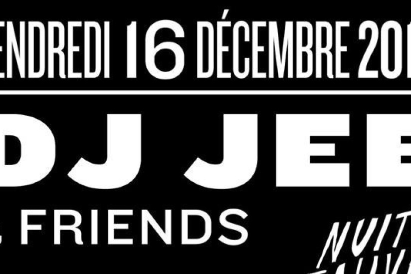 Dj Jee & Friends au Club Nuits Fauves - Sortiraparis.com