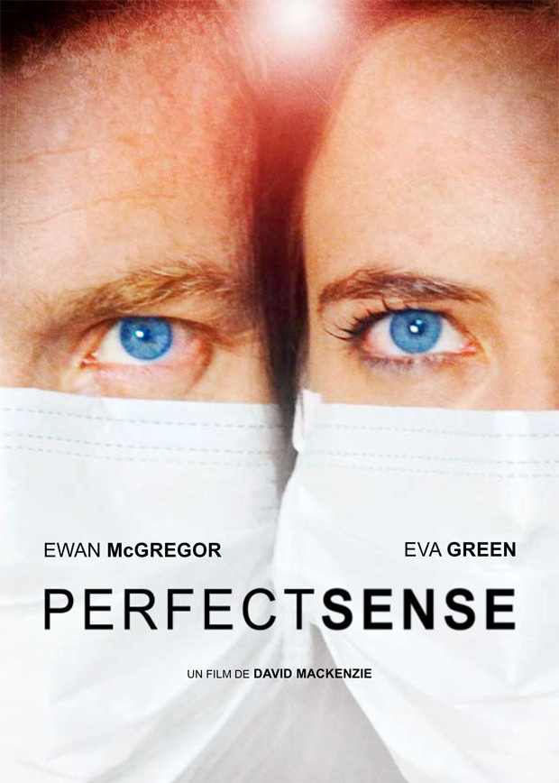 Perfect Sense : le film de la semaine - Sortiraparis.com